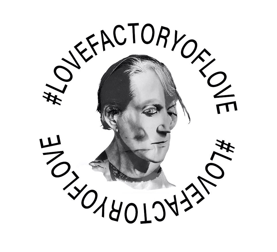 Love Factory of Love Style – love factory of love